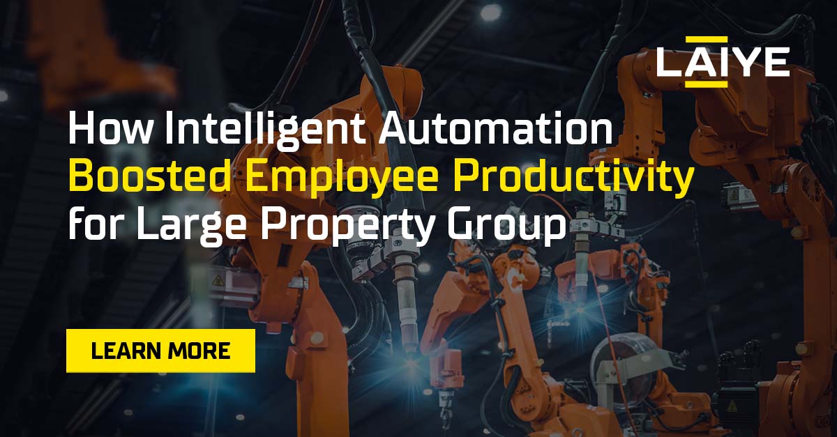 How Intelligent Automation Boosted Employee Productivity | Laiye Blog